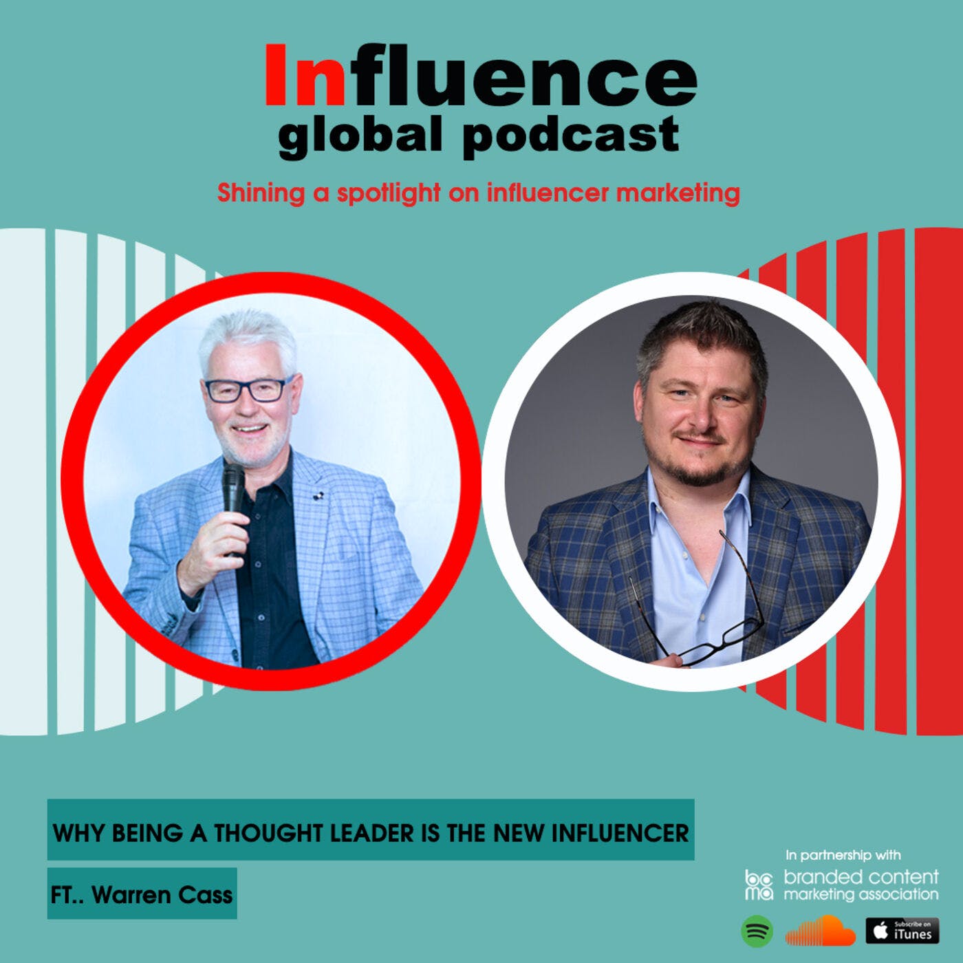 S2 Ep13 Why Being A Thought Leader Is The New Influencer Ft Warren Cass Marketing Podcast