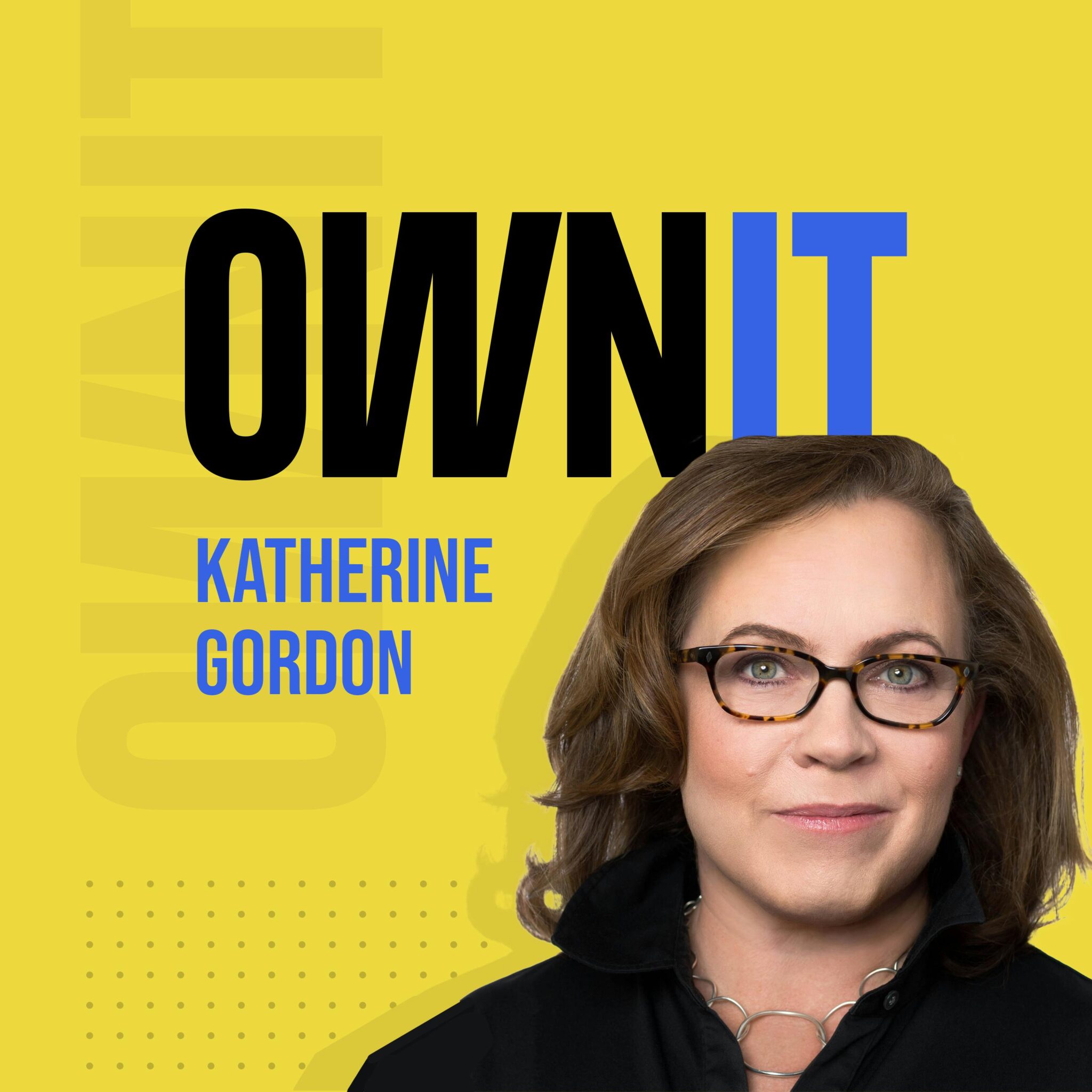 How Kat Gordon of the 3% Movement Owns It - Marketing Podcast Network