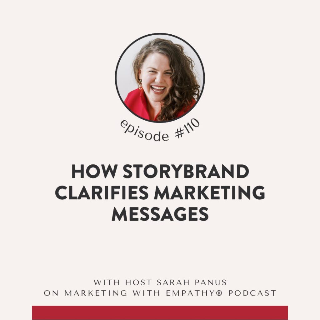 110. How StoryBrand Clarifies Marketing Messages - Marketing Podcast ...