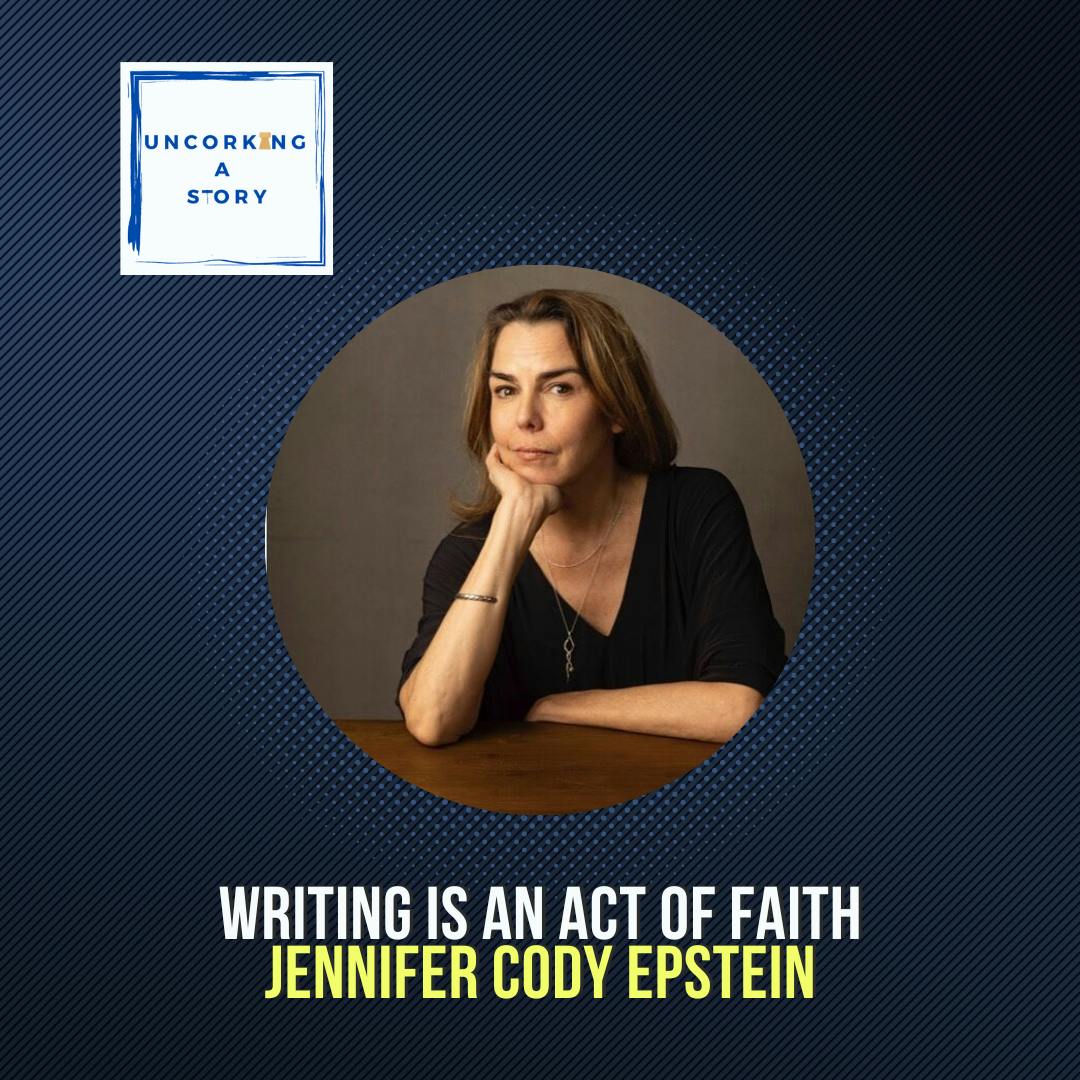 Writing is an Act of Faith, with Jennifer Cody Epstein - Marketing ...