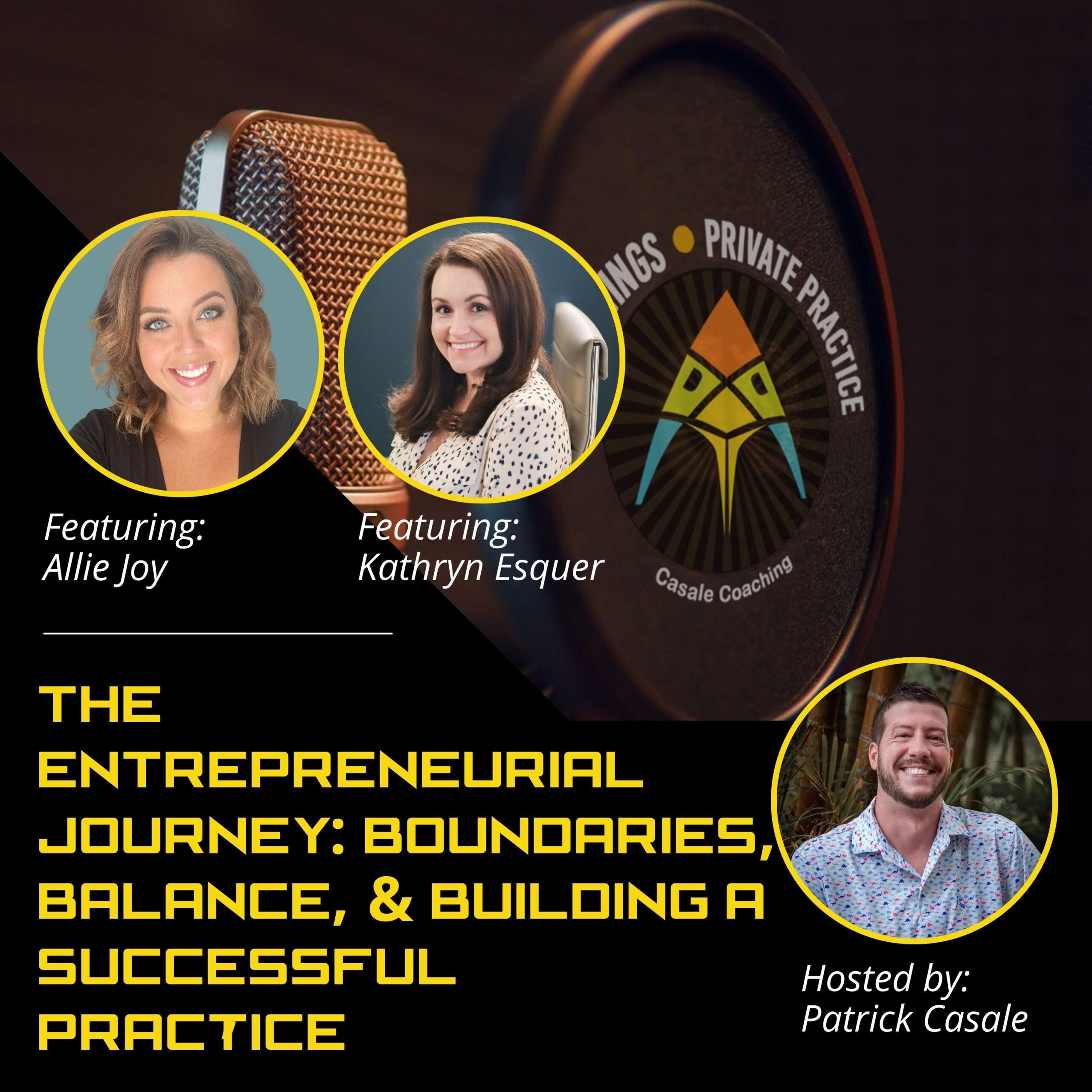 Episode 116: The Entrepreneurial Journey: Boundaries, Balance, and Building a Successful ...